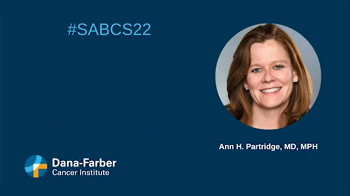 SABCS 2022: Ann Partridge, MD, MPH | Conexiant